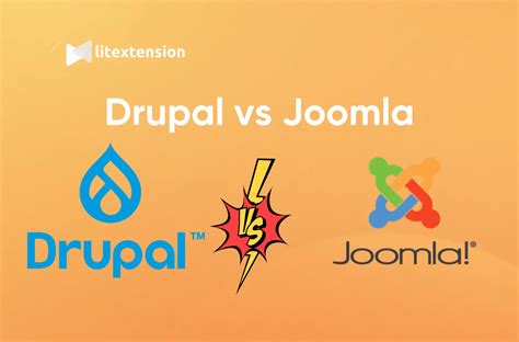 Drupal Vs Joomla Comparison 2024 Which Is The Better Cms