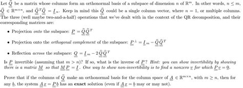 solved let q be a matrix whose columns form an orthonormal