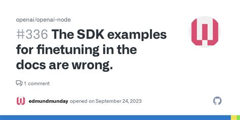 The SDK Examples For Finetuning In The Docs Are Wrong Issue 336