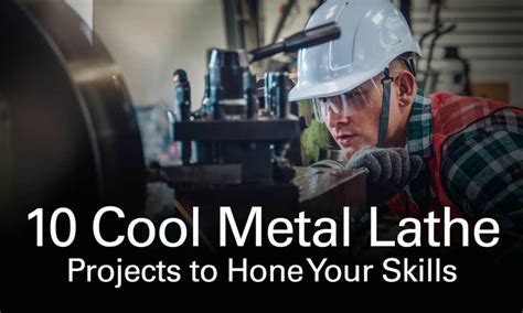 10 Cool Metal Lathe Projects To Hone Your Skills American Rotary