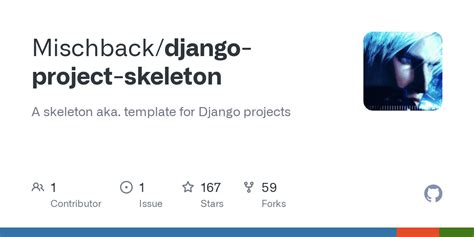 Github Mischbackdjango Project Skeleton A Skeleton Aka Template