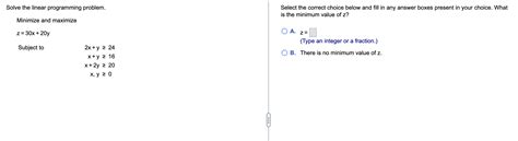 Solved Solve The Linear Programming Problem Minimize And