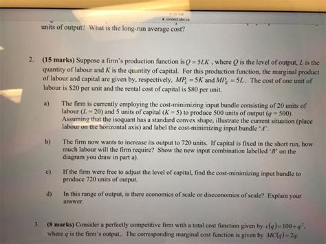 Solved Suppose A Firm S Production Function Is Q LK Chegg