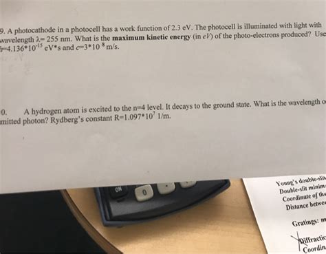 Solved A Photocathode In A Photocell Has A Work Function Of
