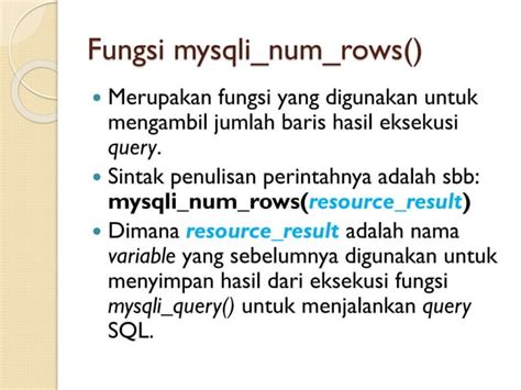 koneksi php ke database mysql menggunakan mysqli extension ppt