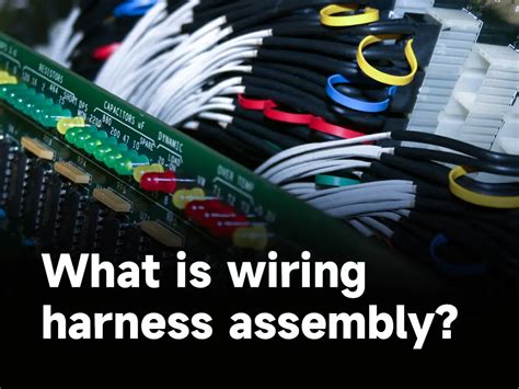 What Is Wiring Harness Assembly Ibe Electronics