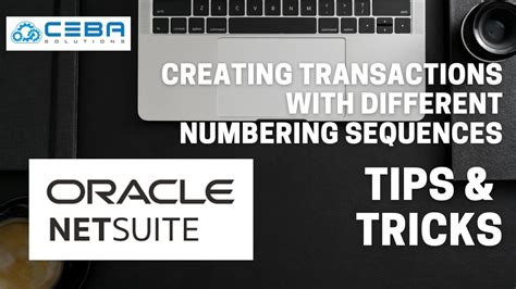 Netsuite Advanced Transaction Numbering Youtube