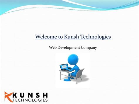Ppt Overview On Kunsh Technologies Web And Mobile App Development Company Powerpoint