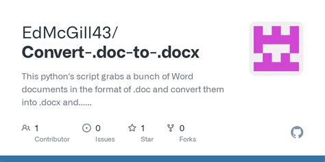 Github Edmcgill43convert Doc To Docx This Pythons Script Grabs A