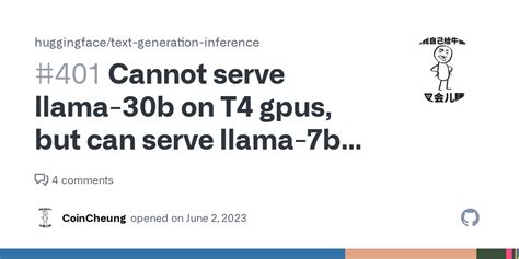 Cannot Serve Llama 30b On T4 Gpus But Can Serve Llama 7b With Same