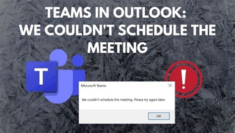 Teams In Outlook We Couldnt Schedule The Meeting Fixed