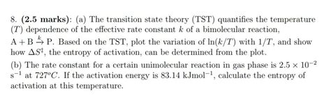 Solved Marks A The Transition State Theory TST Chegg