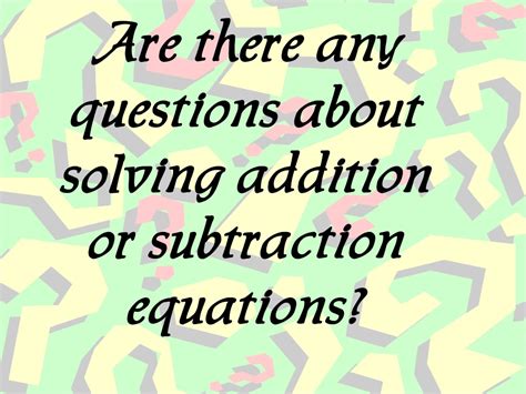 PPT Solving Addition And Subtraction Equations PowerPoint Presentation ID