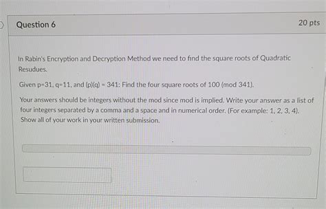 solved question 6 20 pts in rabin s encryption and