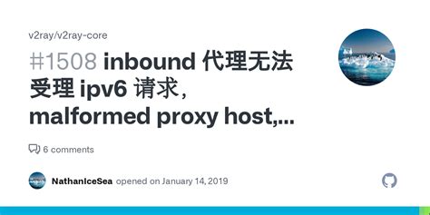 Inbound 代理无法受理 Ipv6 请求，malformed Proxy Host Too Many Colons In Address