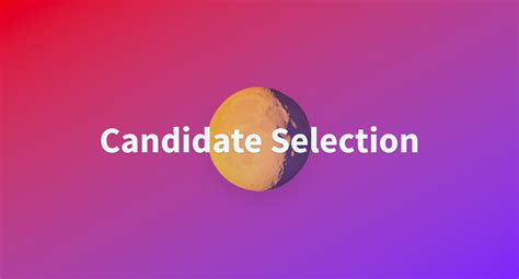 Candidate Selection A Hugging Face Space By Shiv1143