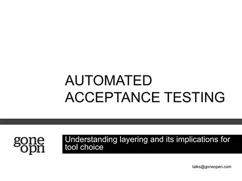 Automated Acceptance Tests And Tool Choice Pptx