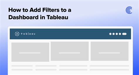 How To Add Filters To Your Tableau Dashboard Quick Guide