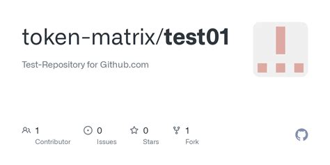 github token matrix test01 test repository for