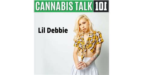 Meet Lil Debbie The First Female Rappercannabis Influencer To Start