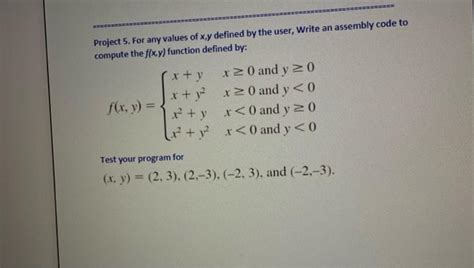 solved project 5 for any values of x y defined by the user