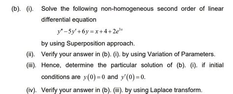 Solved B I Solve The Following Non Homogeneous Second
