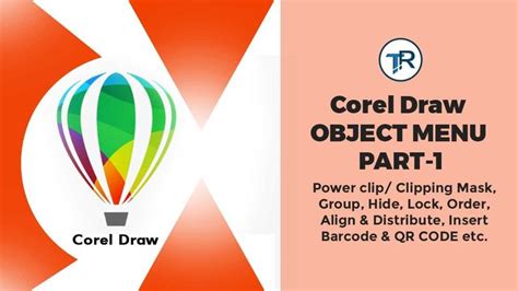Learn CorelDRAW OBJECT MENU CLIPPING MASK GROUP HIDE ORDER BAR C Coding Clipping