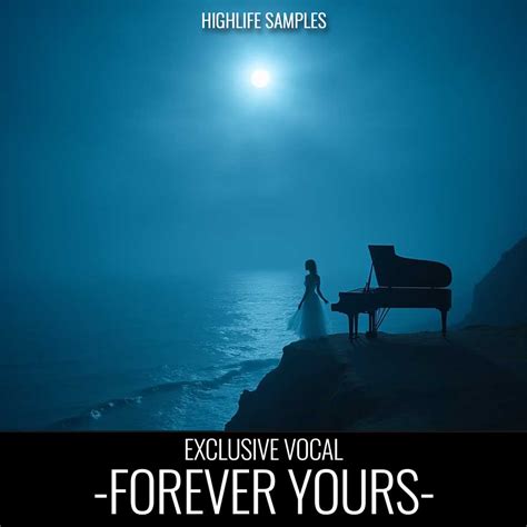 Forever Yours HighLife Samples Forever Yours HighLife Samples