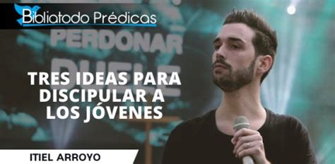 Itiel Arroyo Predicaciones Cristianas