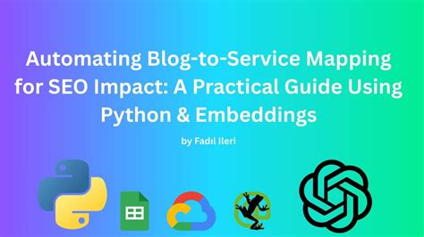 Automating Blog To Service Mapping For Seo Impact A Practical Guide
