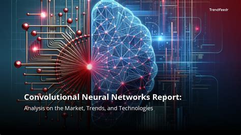 convolutional neural networks report trendfeedr