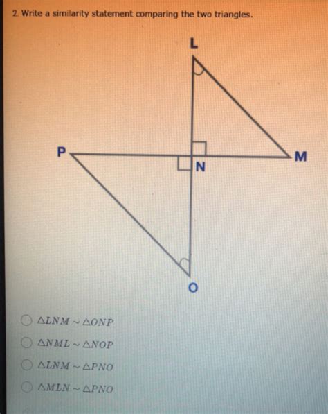 Solved 2 Write A Similarity Statement Comparing The Two Triangles