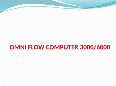 Omni Flow Computer 3000 6000 Hardware Configuration Pptx