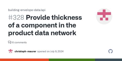 Provide Thickness Of A Component In The Product Data Network · Issue 328 · Building Envelope