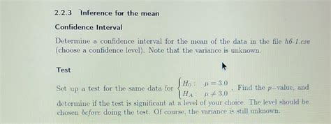 Solved 2 2 3 Inference For The Mean Confidence Interval