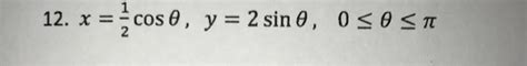 Solved A Eliminate The Parameter To Find A Cartesian