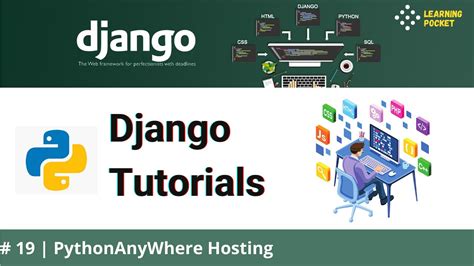 19 Django Hosting To Pythonanywhere How To Deploy Django On Pythonanywhere Django 💻