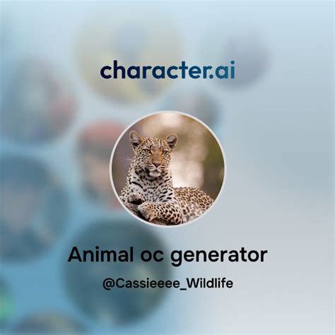 Chat With Animal Oc Generator Characterai Personalized Ai For