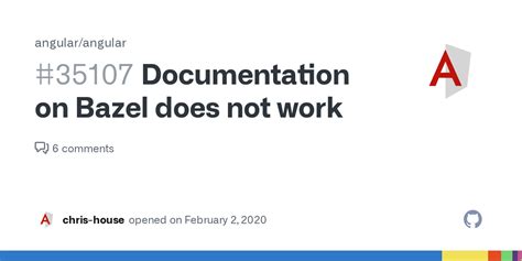 Documentation On Bazel Does Not Work · Issue 35107 · Angularangular