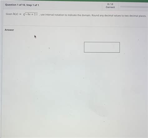 Solved Given Hx 6x214 ﻿use Interval Notation To