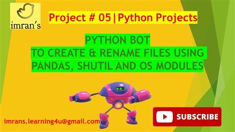 Python Project 05 Python Bot To Create And Rename Files Youtube