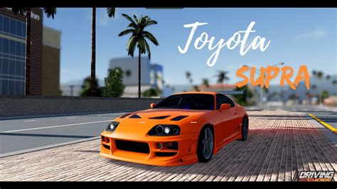 Toyota Supra Limited In Driving Empire Roblox Youtube