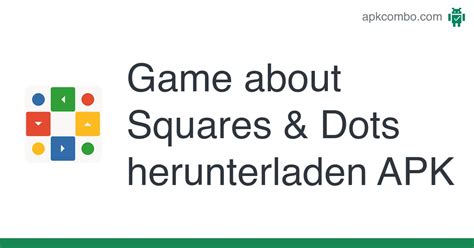Game About Squares And Dots Apk Android Game Kostenloser Download