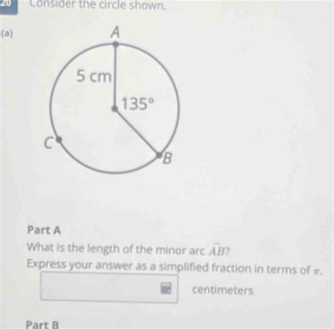 Solved: 20 Consider the circle shown. (a) Part A What is the length of the minor arc widehat AB ...