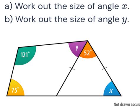 Solved Work Out The Size Of Angle X B Work Out The Size Of Angle Y Not Drawn Accura [math]