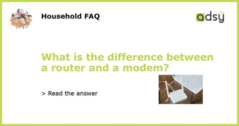 What Is The Difference Between A Router And A Modem