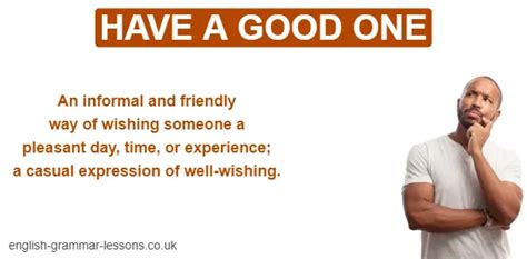 Have A Good One