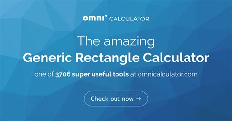 Generic Rectangle Calculator