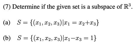 Solved 7 Determine If The Given Set Is A Subspace Of R3