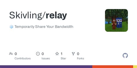 Github Skivlingrelay ️ Temporarily Share Your Bandwidth